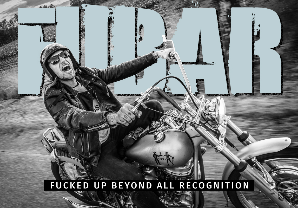René van Just Fubar Motorcycles: Fucked Up Beyond All Recognition - Bigtwin